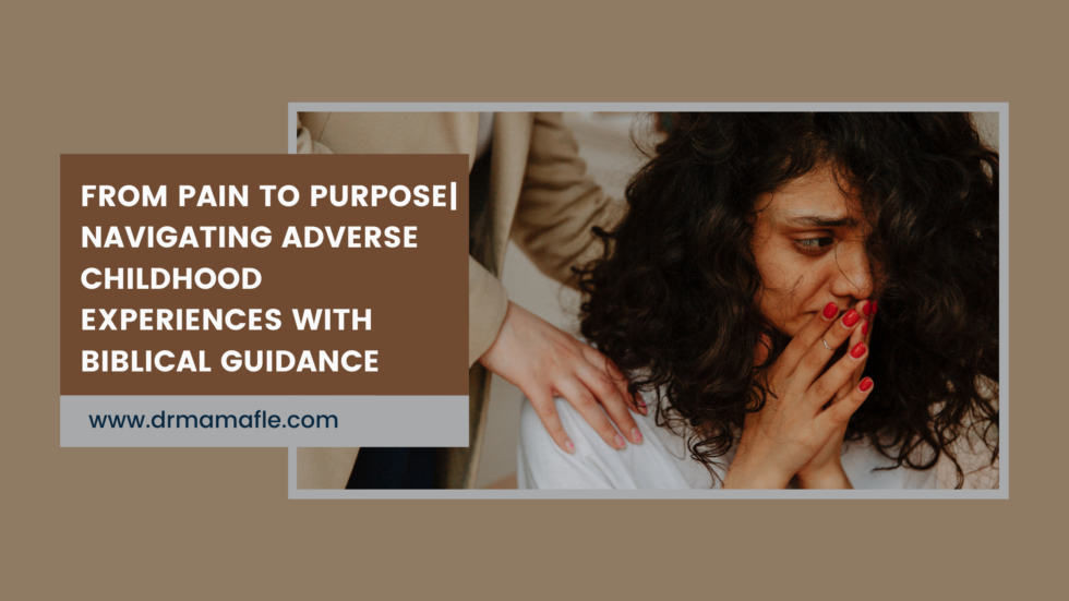 From Pain to Purpose| Navigating Adverse Childhood Experiences with ...